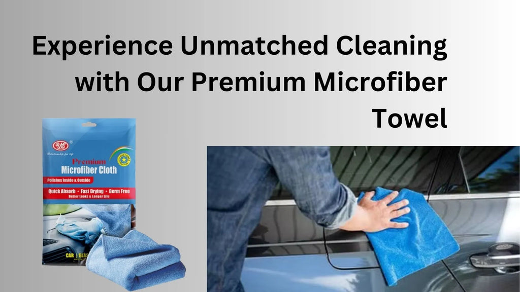 Experience Unmatched Cleaning with Our Premium Microfiber Towel